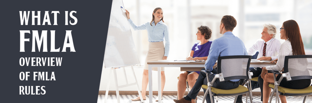 What is FMLA? Overview of FMLA Rules - Compliance Prime Blog