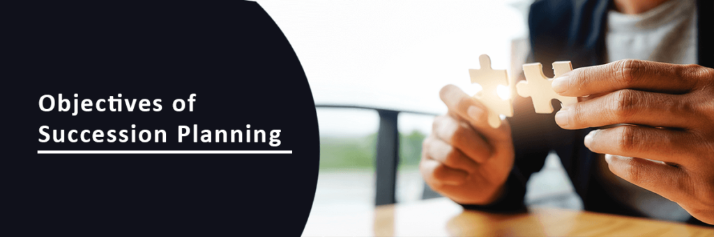 Objectives of Succession Planning - Compliance Prime Blog