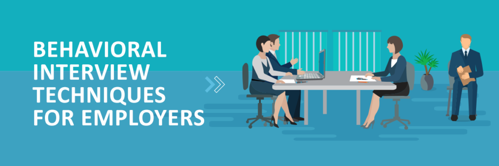 Behavioral Interview Techniques For Employers - Compliance Prime Blog