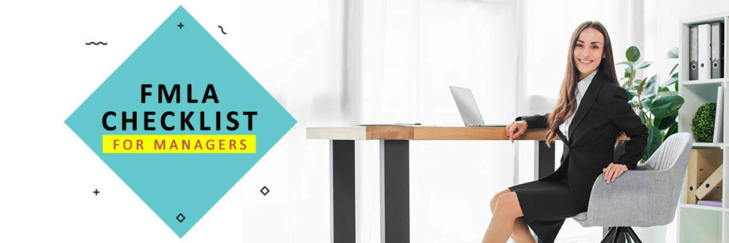 FMLA Checklist for Managers - Compliance Prime Blog