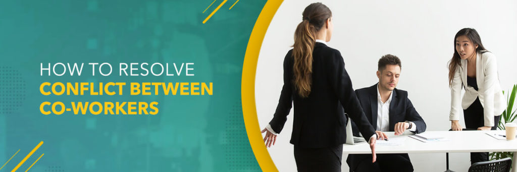 How to Resolve Conflict Between Coworkers - Compliance Prime Blog