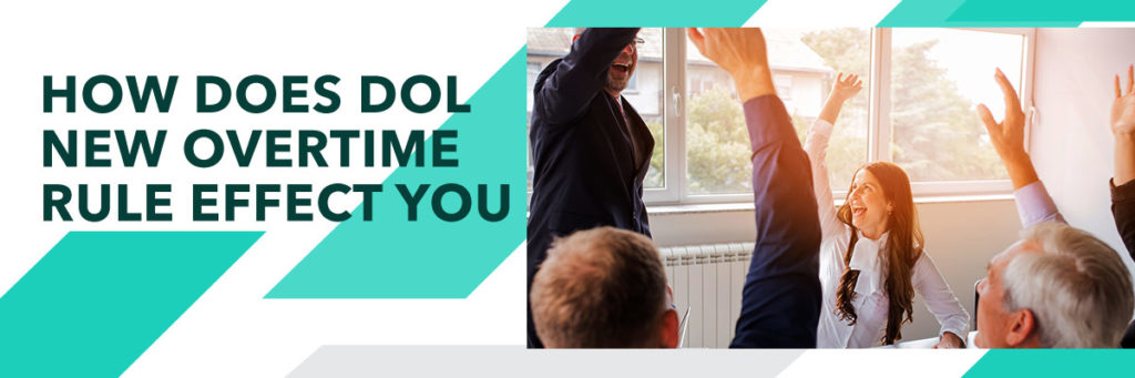 How Does DOL New Overtime Rule Effect You - Compliance Prime Blog