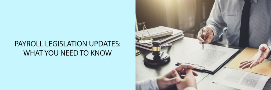 Payroll Legislation Updates: Things One Need To Know - Compliance Prime ...
