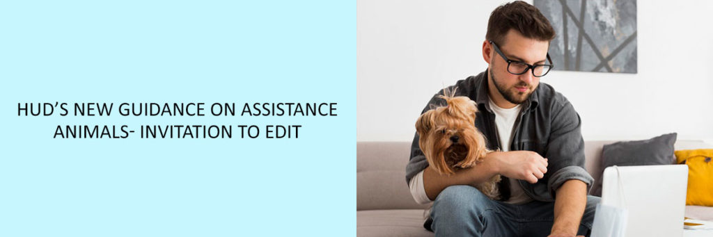 HUD’s New Guidance on Assistance Animals - Compliance Prime Blog