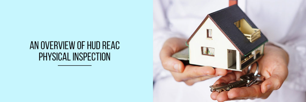 An Overview of HUD REAC Physical Inspection - Compliance Prime Blog