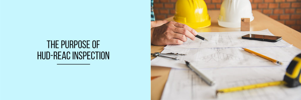 The Purpose of HUD-REAC Inspection - Compliance Prime Blog