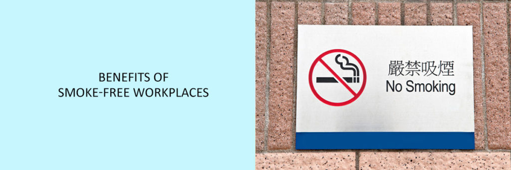 Benefits of Smoke-Free Workplaces - Compliance Prime Blog