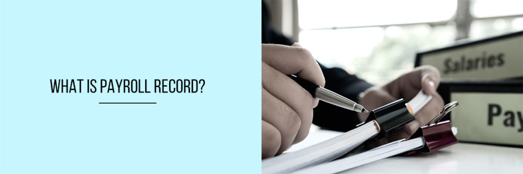 What is Payroll Record? - Compliance Prime Blog