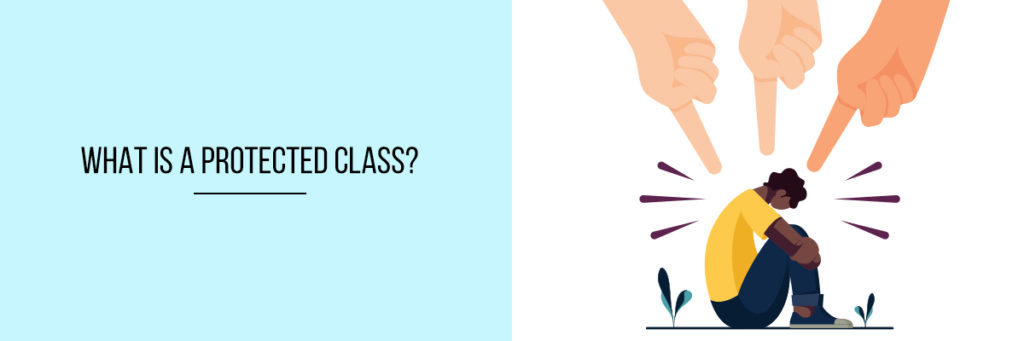 What Is a Protected Class? - Compliance Prime Blog