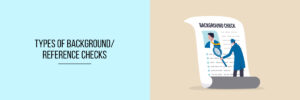 Types of Background/Reference Checks - Compliance Prime Blog