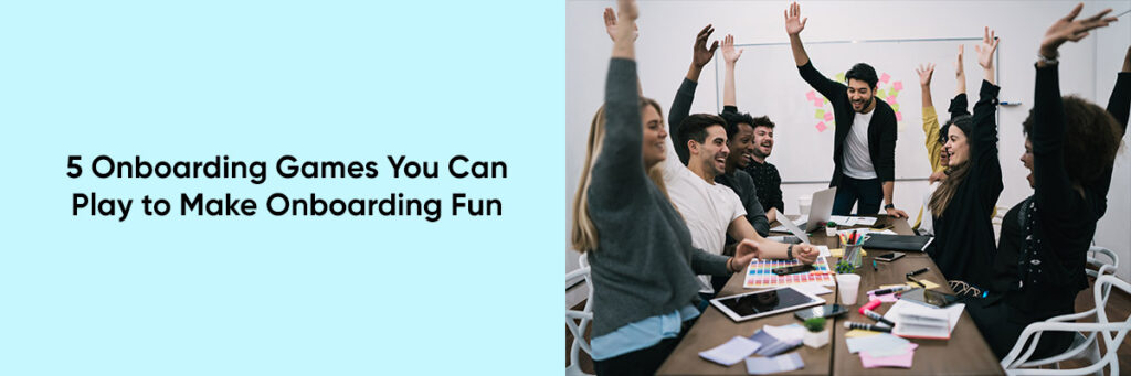 5 Onboarding Games You Can Play to Make Onboarding Fun - Compliance ...