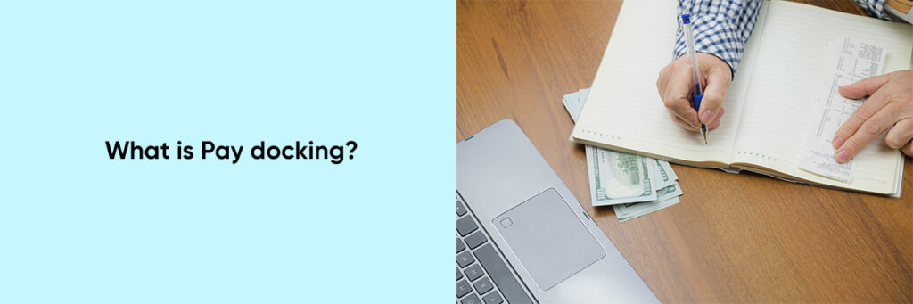 What is Pay docking? - Compliance Prime Blog