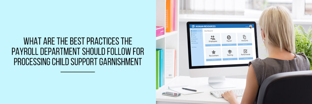 What are the best practices the payroll department should follow for ...