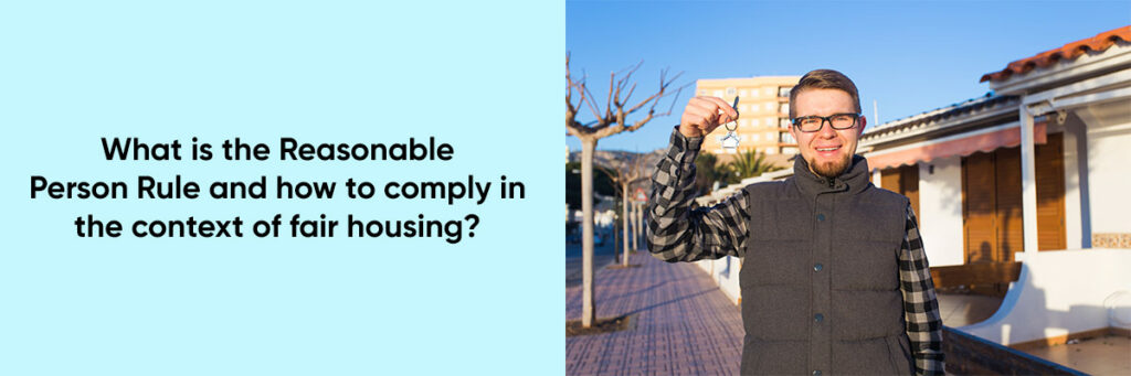 What is the Reasonable Person Rule and how to comply in the context of ...