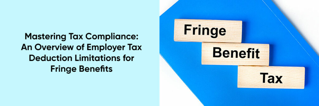 Mastering Tax Compliance: An Overview of Employer Tax Deduction ...