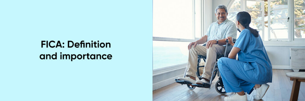 FICA: Definition and importance - Compliance Prime Blog