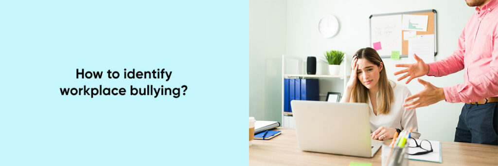 How to identify workplace bullying? - Compliance Prime Blog