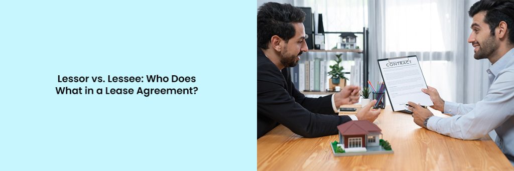 Lessor vs. Lessee: Who Does What in a Lease Agreement? - Compliance ...